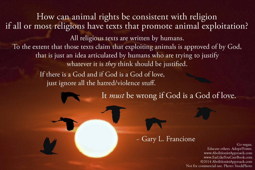 How can animal rights be consistent with religion if... - HowDoIGoVegan.com